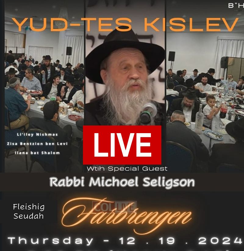 Live: Yud Tes Kislev Farbrengen With Rabbi Michoel Seligson